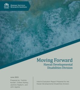 Developmental Disabilities Division (DDD)Release of the DDD Evaluation ...